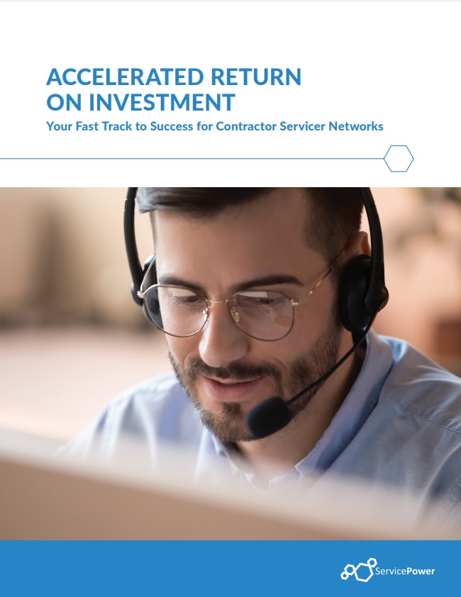 Accelerated ROI for Contractor Service Networks